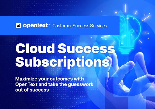 OpenText Cloud Success Subscriptions